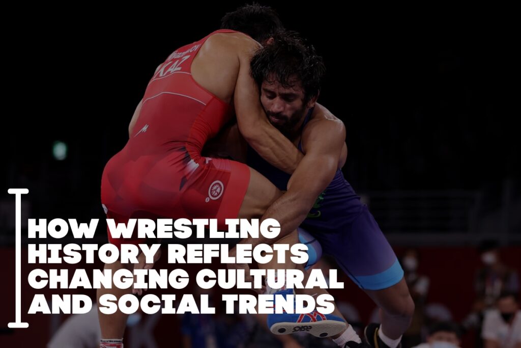 How Wrestling History Reflects Changing Cultural And Social Trends